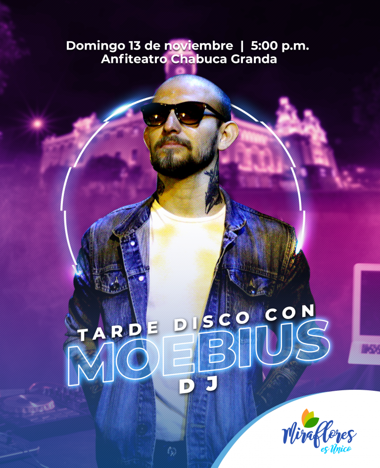 Tarde Disco con Moebius DJ - Municipalidad Distrital de ...